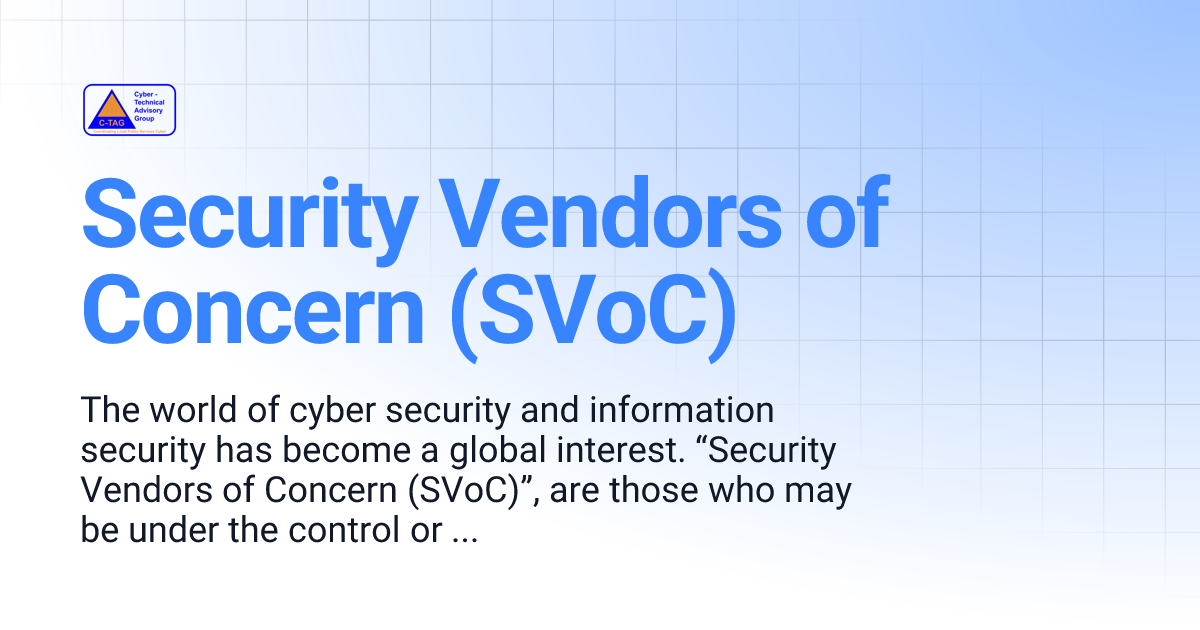 Security Vendors of Concern (SVoC) | Policy & Guidance